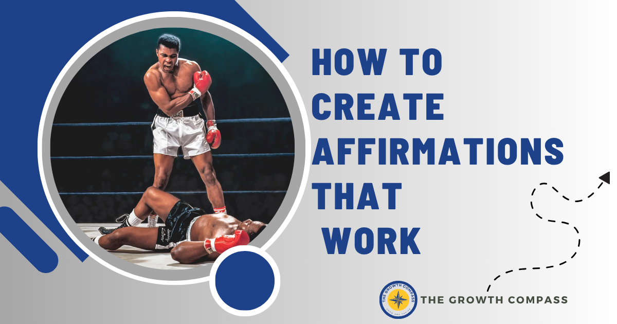 🧭 How to Create Affirmations That Work