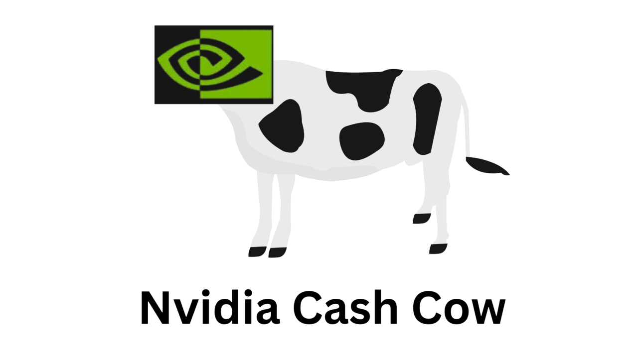 The Nvidia Cash Cow