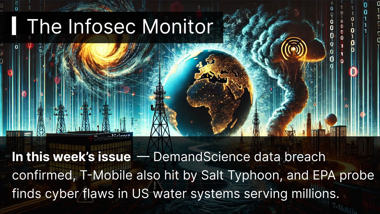 DemandScience data breach confirmed, T-Mobile also hit by Salt Typhoon, and EPA probe finds ...
