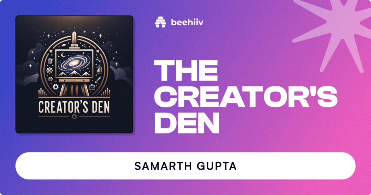 The Creator’s Den: Earning Repeat Revenue With the beehiiv Ad Network