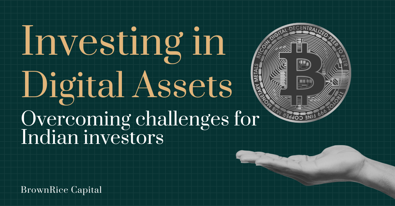 Investing in Digital Assets: Overcoming Challenges for Indian Investor