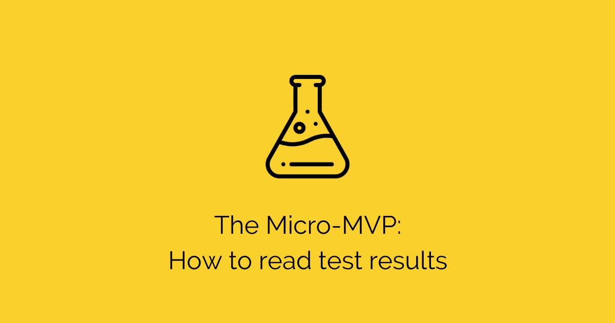 Micro-MVP: How to read test results