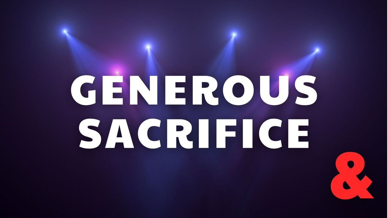 Generous Sacrifice