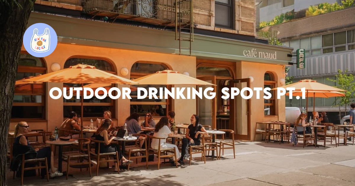 Outdoor Drinking Spots In NYC 🍹