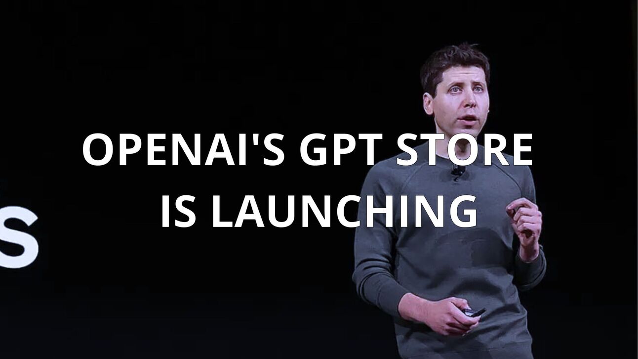 🚀 OpenAI's GPT store is Launching
