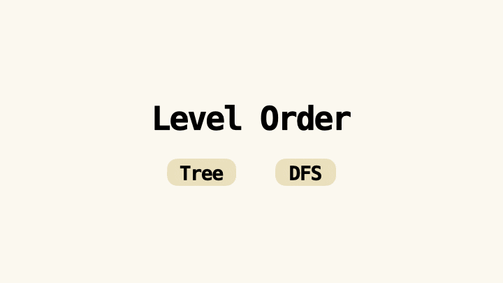 102. Binary Tree Level Order Traversal