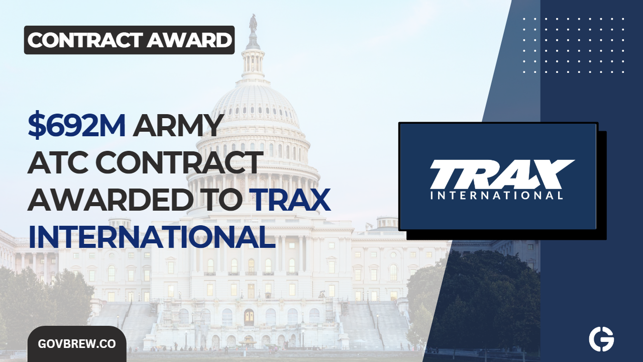 $692 Million US Army ATC Contract Awarded to TRAX International