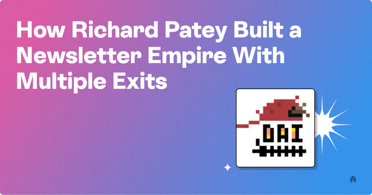 How Richard Patey Built a Newsletter Empire With Multiple Exits