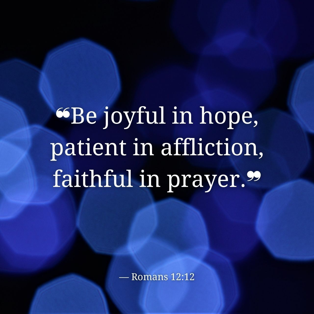 Verse of the Day: Romans 12:12