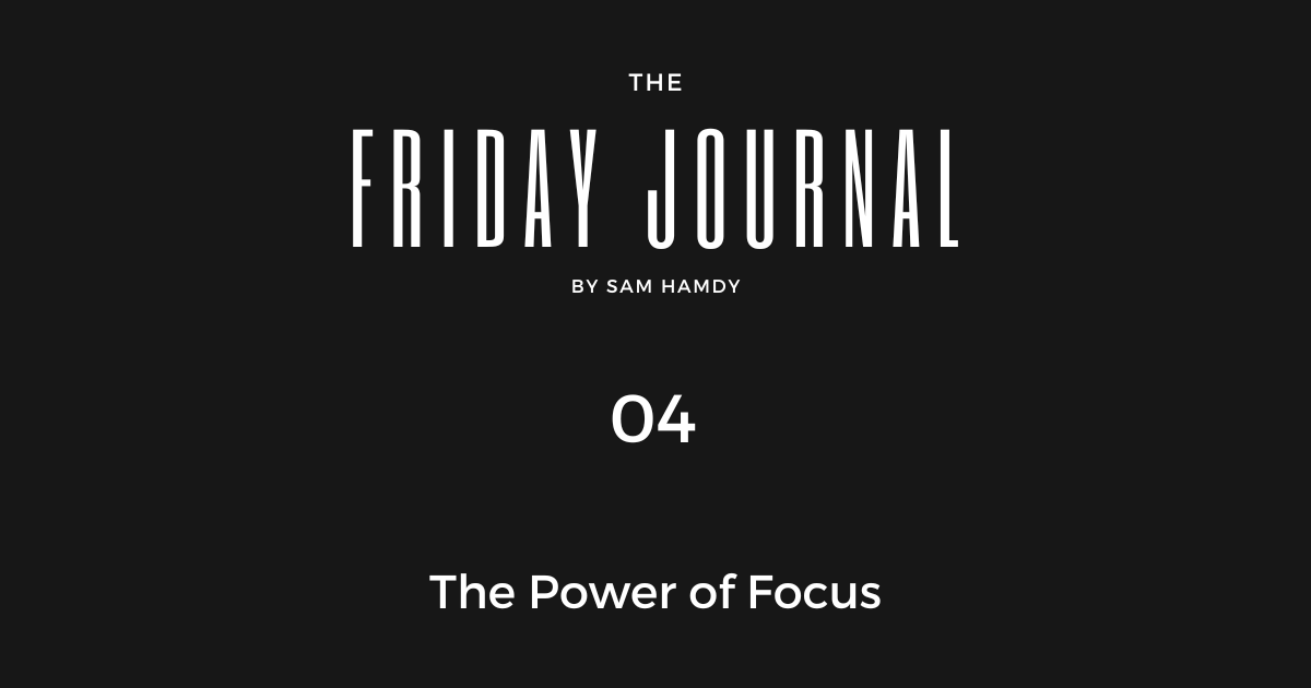 The Power of Focus