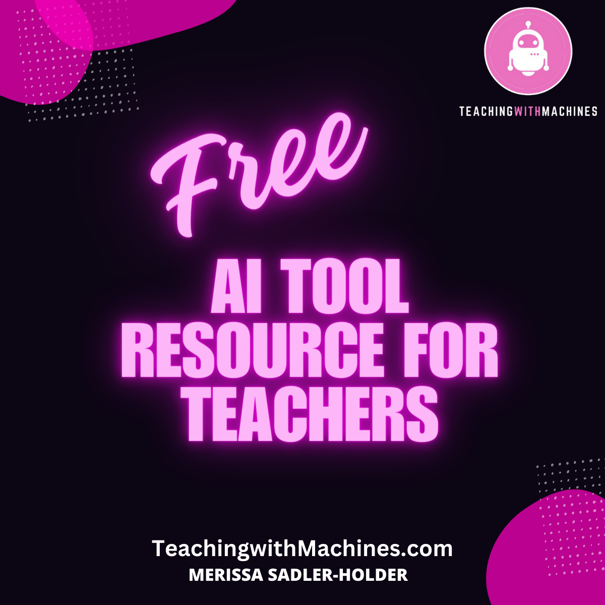AI Tools For Teachers- Free Comprehensive Resource!