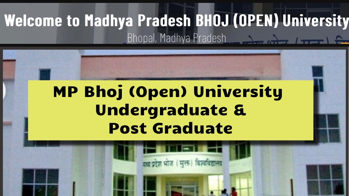 MP Bhoj Exam Form 2024, UG And PG Admission से संबंधित पूरी जानकारी!