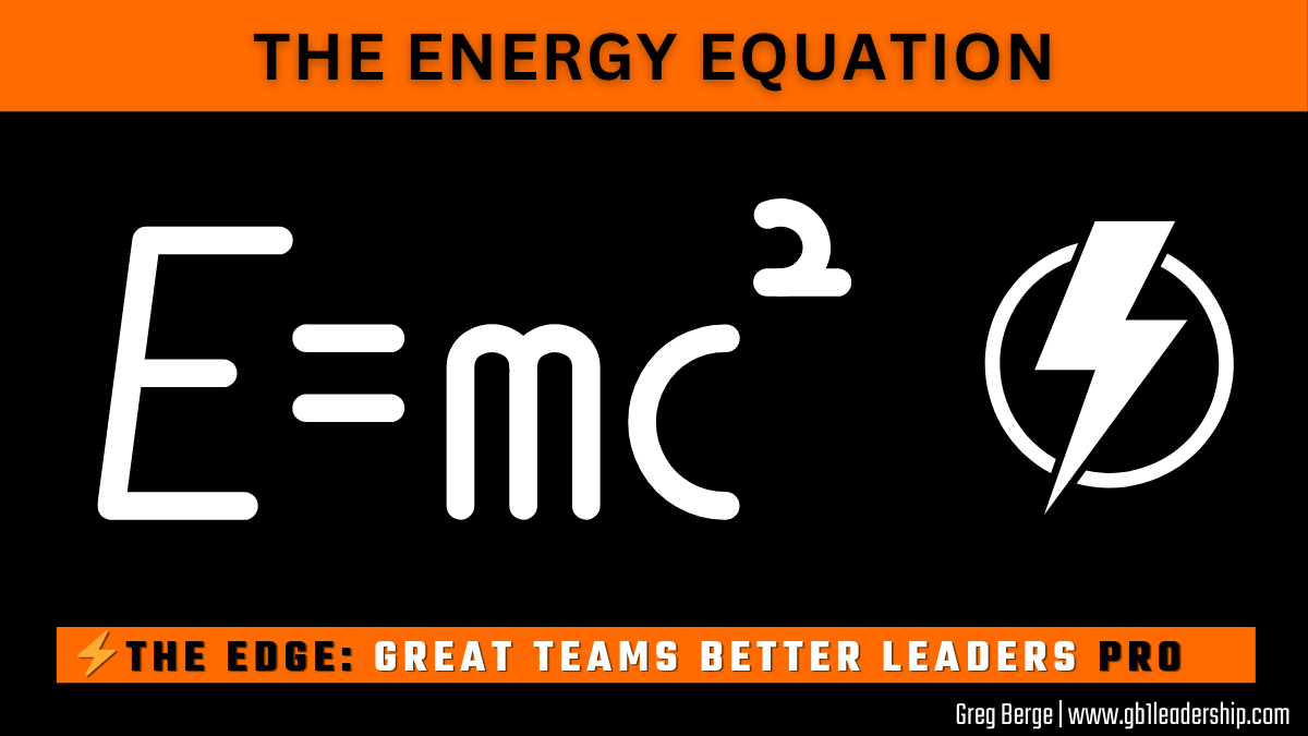 ⚡️ The EDGE: The Energy Equation