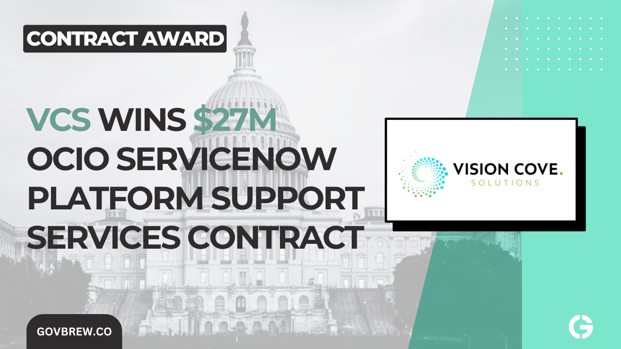 Vision Cove Solutions Wins $27 Million OCIO ServiceNow Platform Support ...