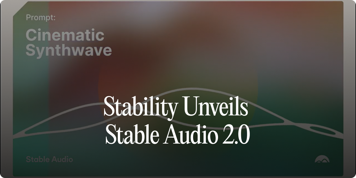 Stable Audio 2.0 unveiled for 'enhanced' music