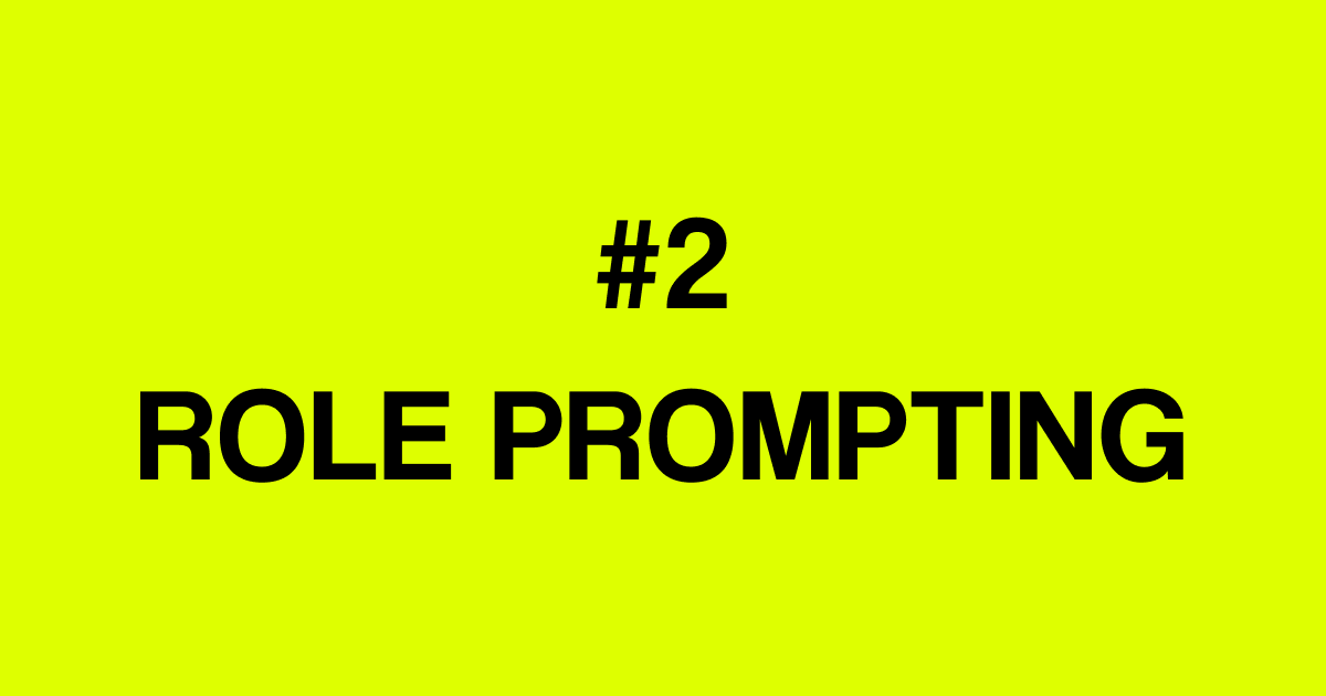 #2 Role prompting