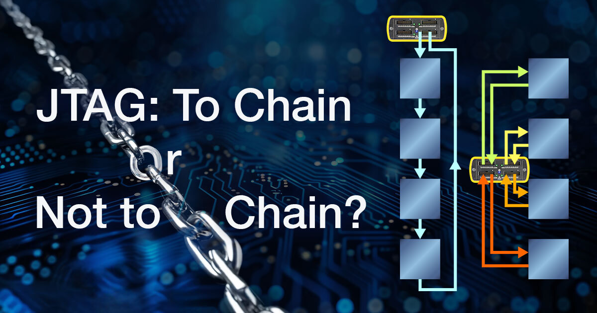 JTAG: To Chain or Not to Chain