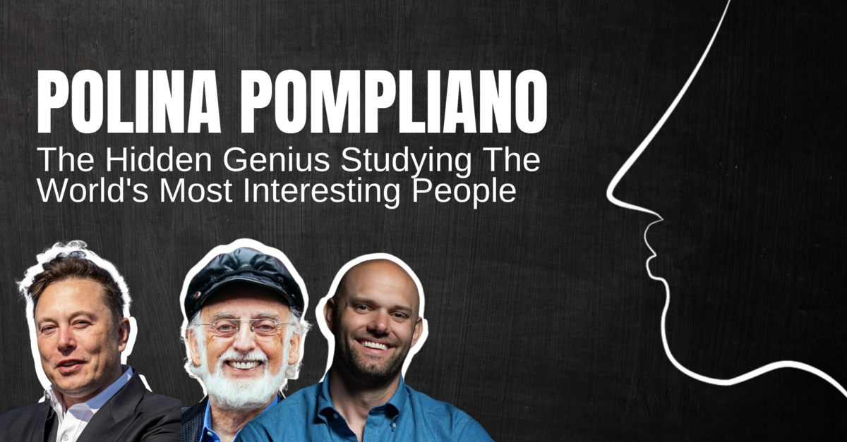 POLINA POMPLIANO: THE HIDDEN GENIUS STUDYING THE WORLDS MOST ...