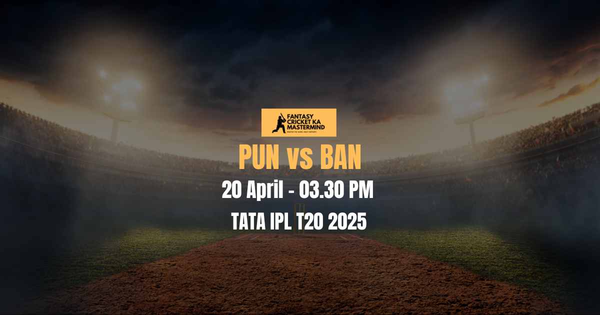 Dream11 PUN vs BAN IPL 2025: Fantasy Tips, Win Probability & Key Player ...