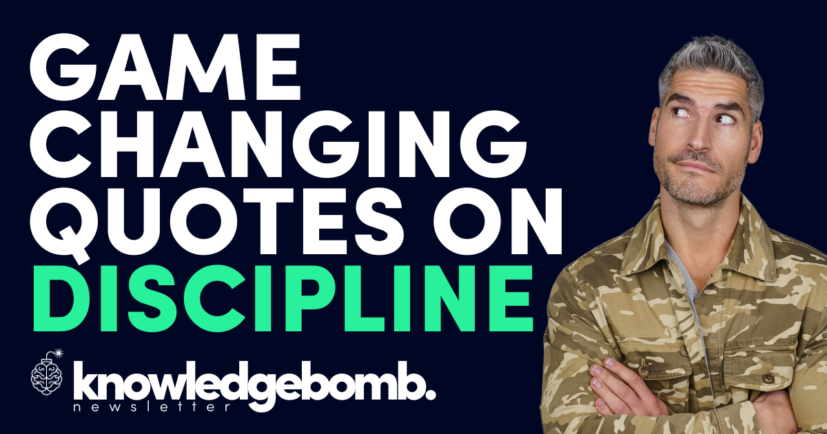 Game Changing Quotes on Discipline