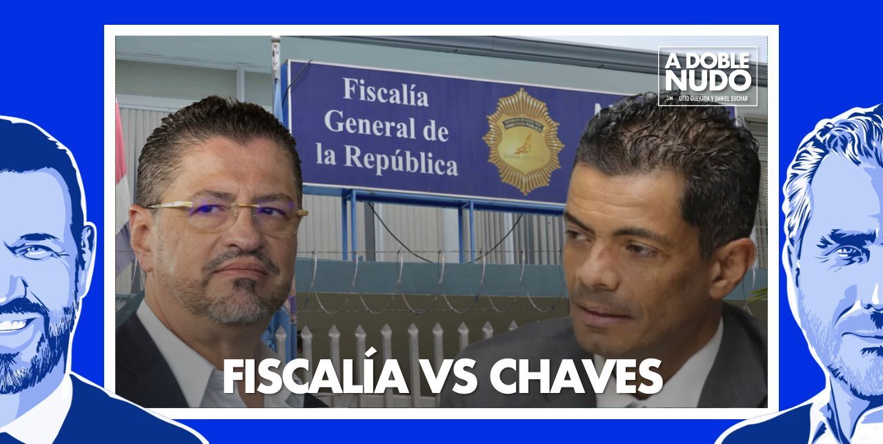 🪢 Chaves y Fiscalía se enfrentan, Arias busca otro mandato y Bukele se ...