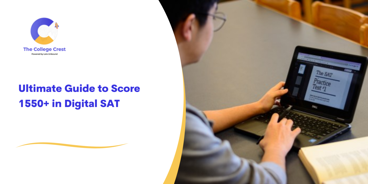 Ultimate Guide to Score 1550+ in Digital SAT