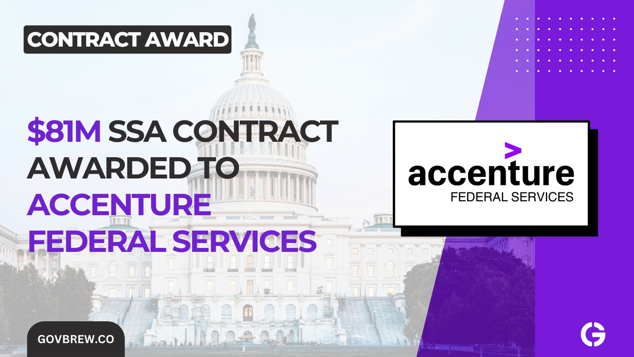 $81M SSA Contract Awarded to Accenture Federal Services