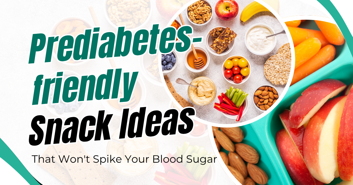 25 Prediabetes-friendly snacks you'll actually want to eat