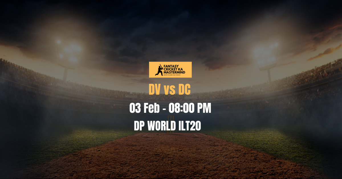 Best Team for Dream11 Today Match: DTV vs DC Fantasy Tips & Top Picks