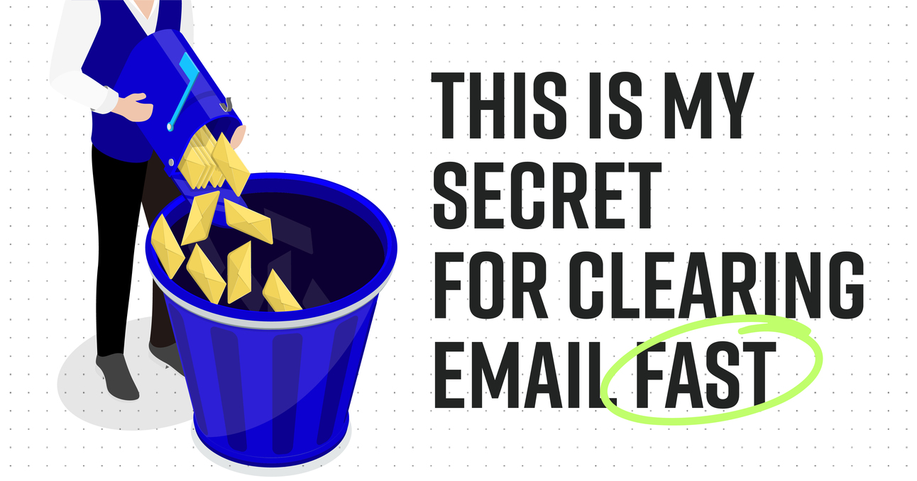 This is my secret for clearing email FAST ⚡