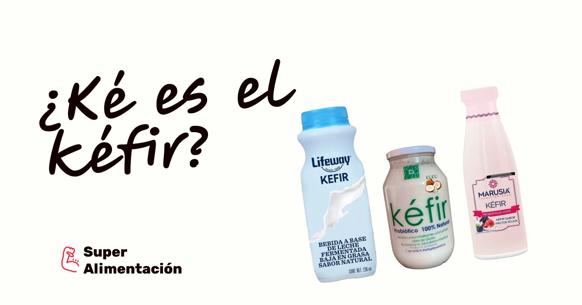 ¿Qué es el kéfir?