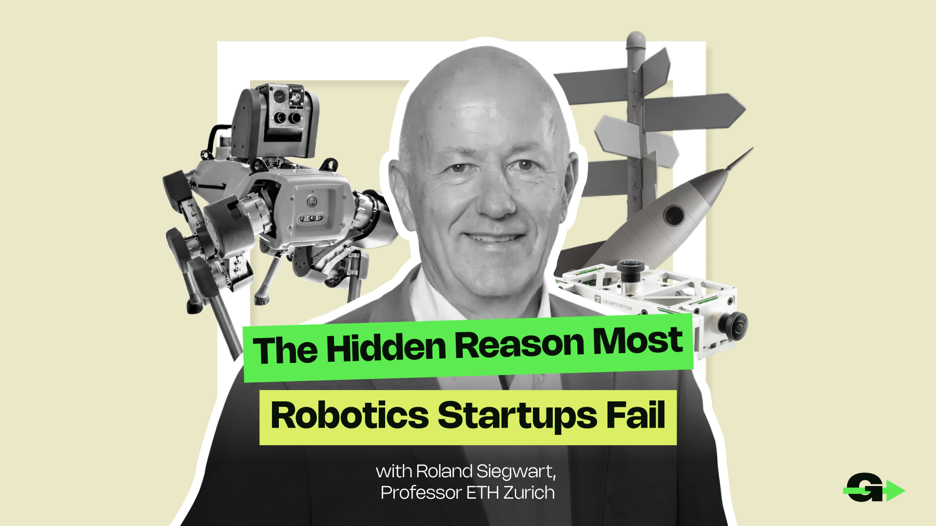 Why the Last Mile Breaks Most Robotics Startups with Roland Siegwart ...