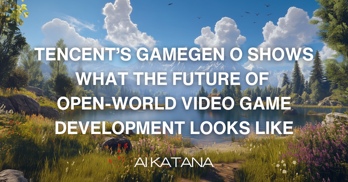 Tencent’s GameGen O Shows What the Future of Open-World Video Game Development Looks Like