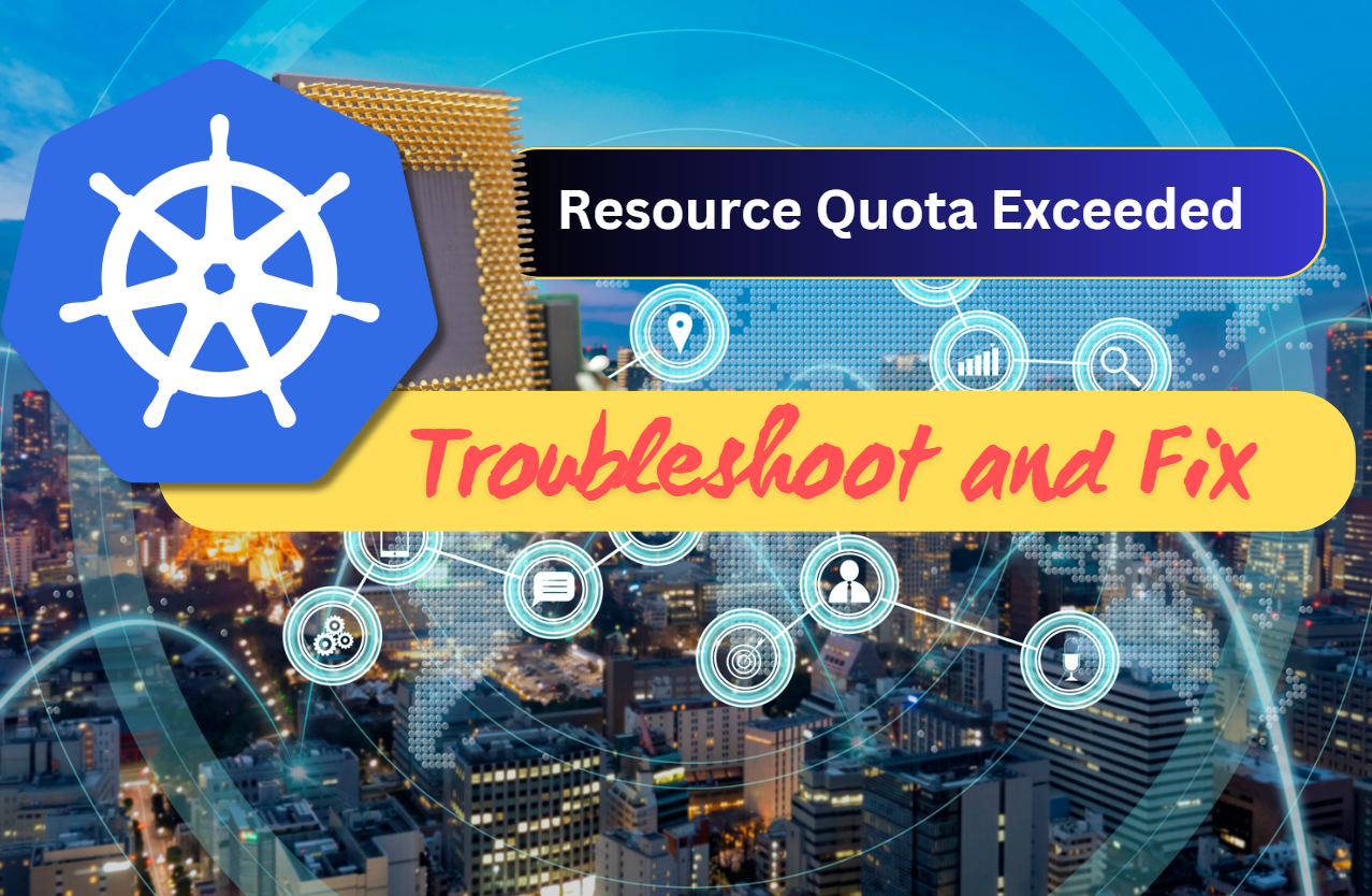 Error #14 - Resource Quota Exceeded error Troubleshoot and Fix