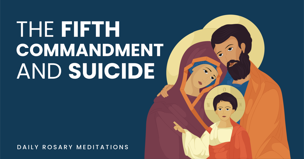 The Fifth Commandment and Suicide