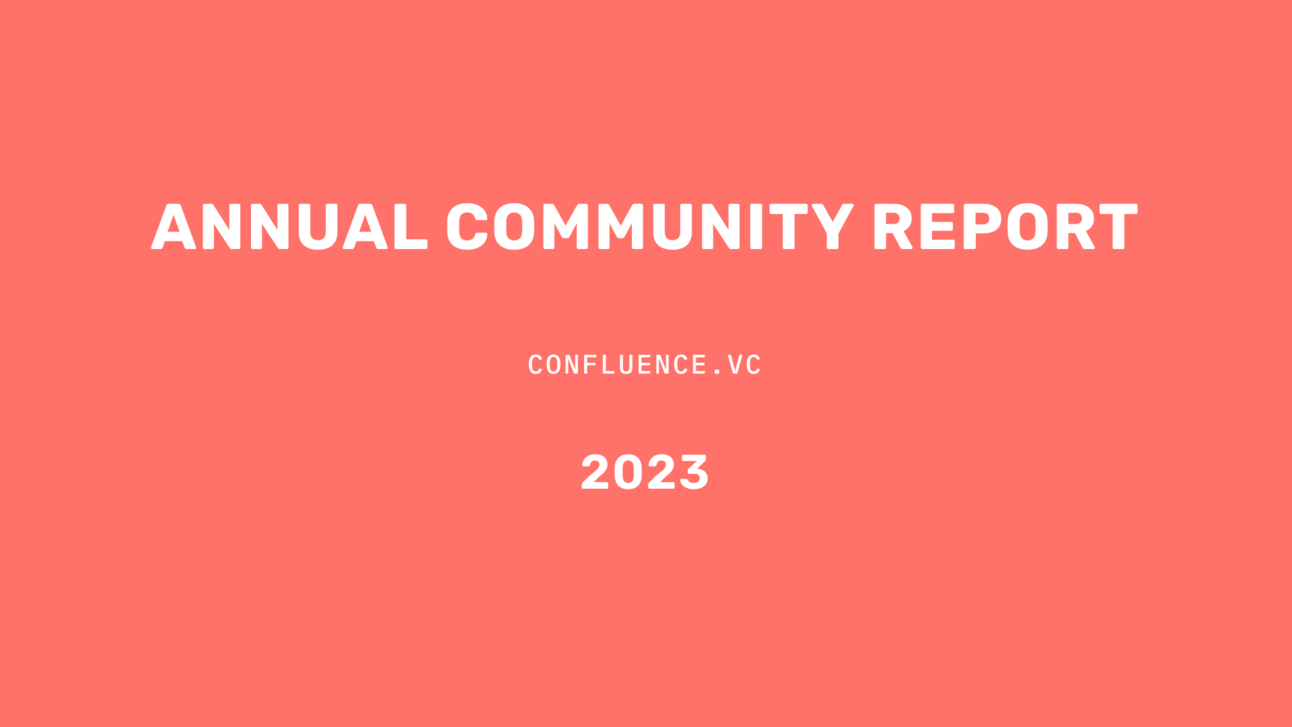 📶 Annual Confluence.VC Community Report (2023)