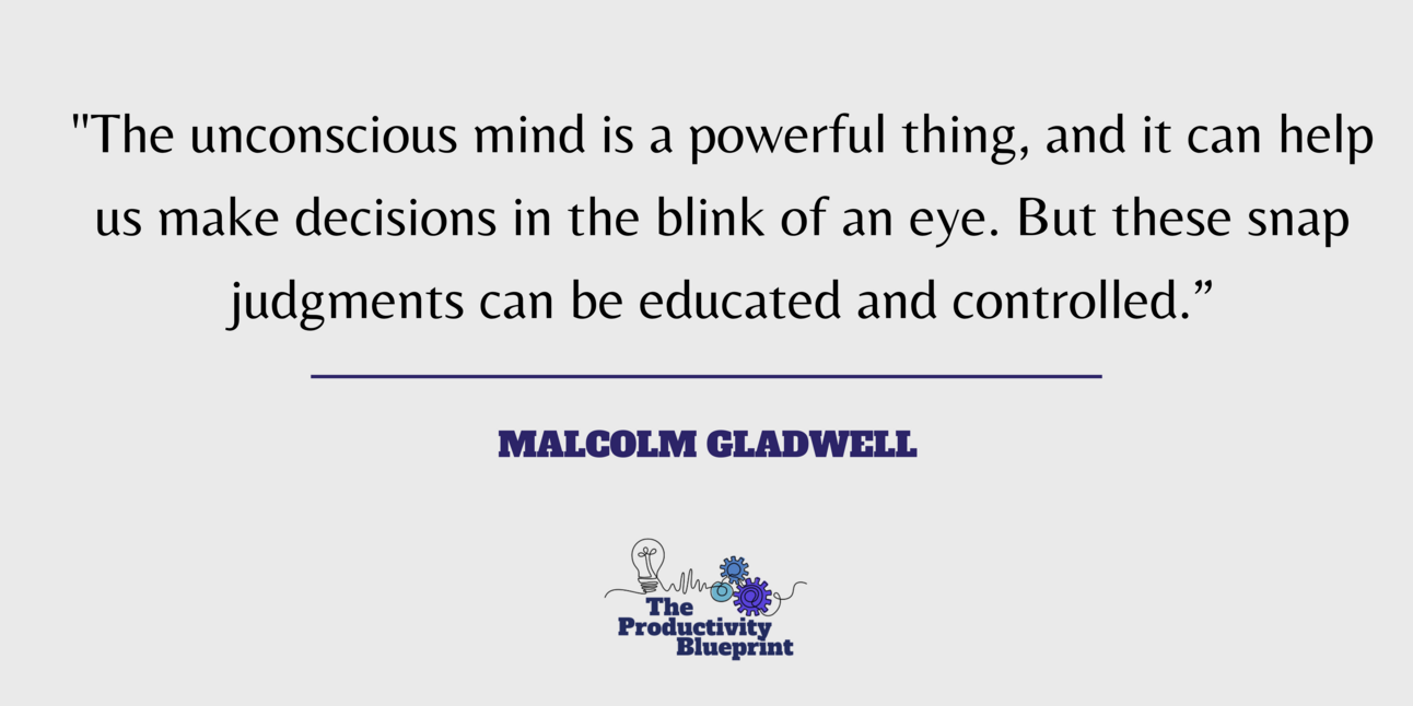 What the science says about unconscious decision making
