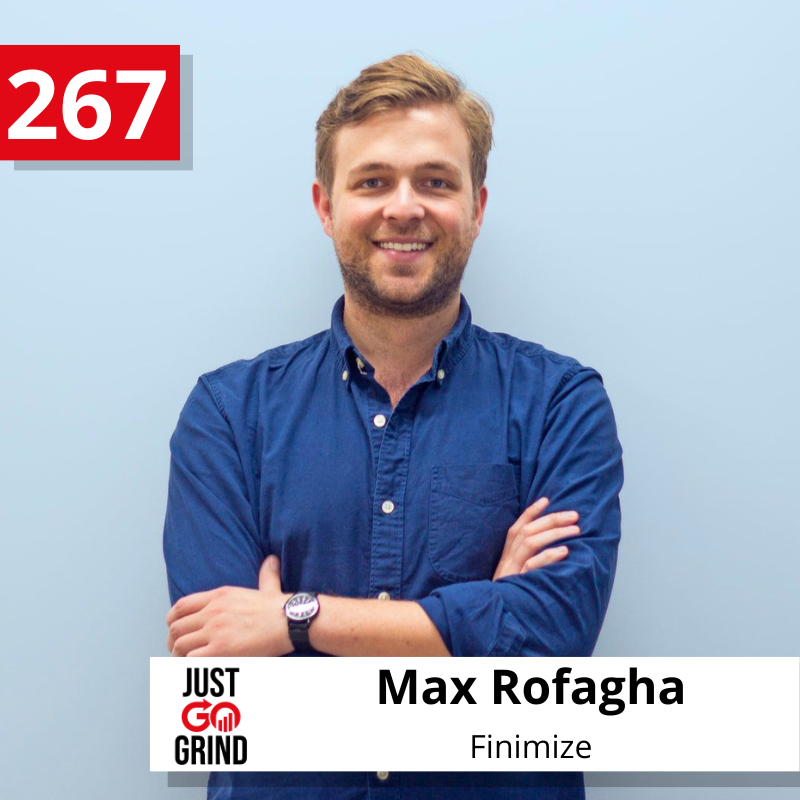 #267: Max Rofagha, Co-Founder and CEO of Finimize, A Finance Media ...