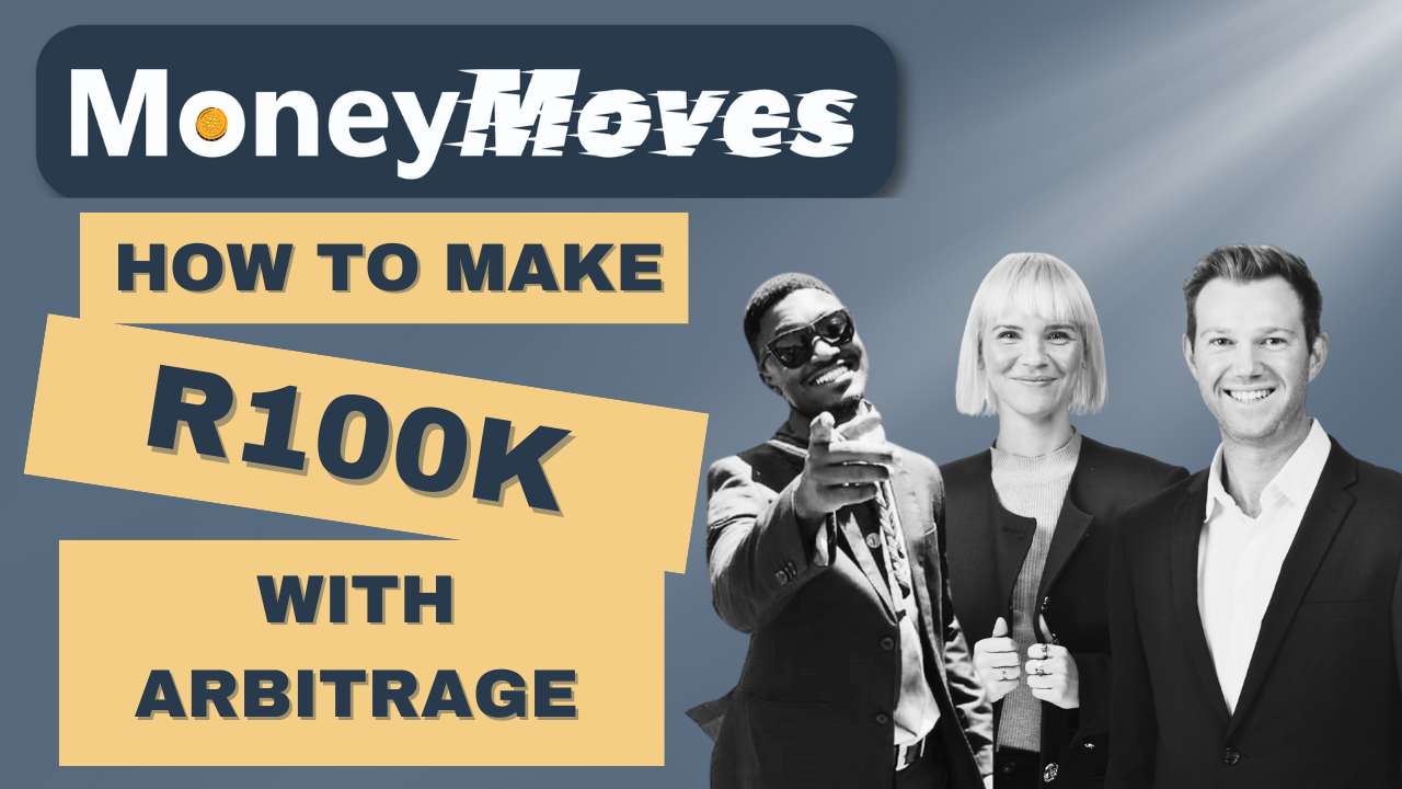 How to make R100,000 with ARBITRAGE