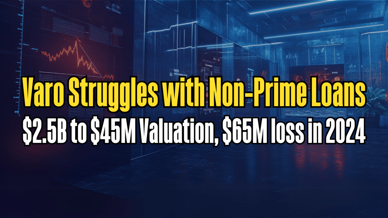 Varo Bank Struggles with Non-Prime Loans