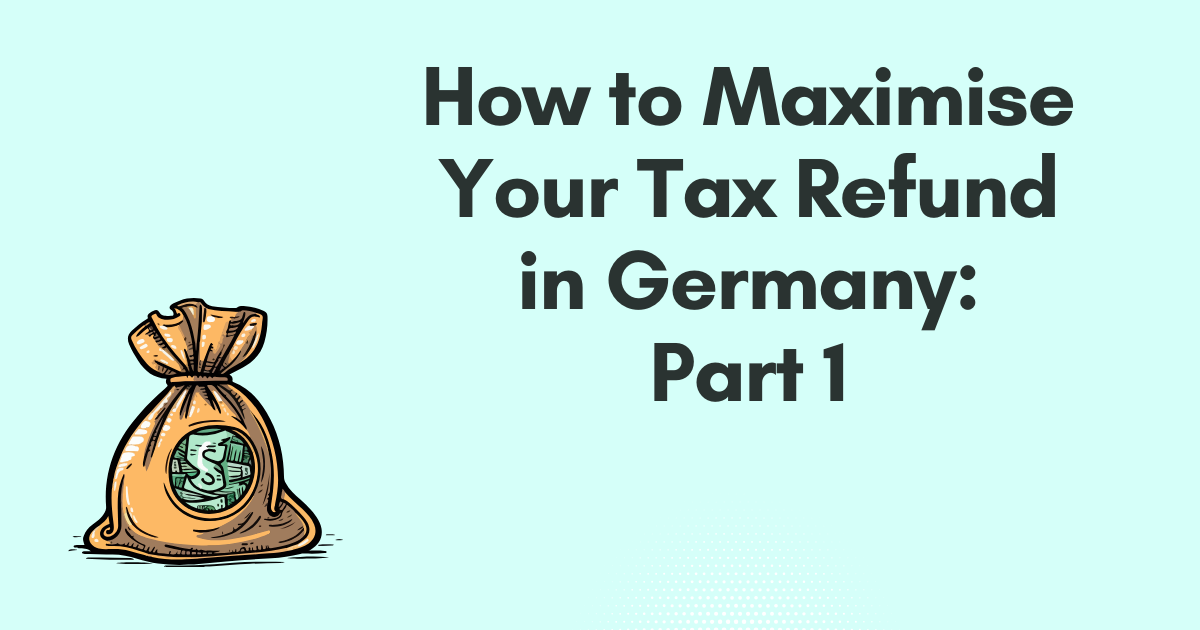 Germany Tax Deductions Guide: Maximize Your Tax Refund in 2025