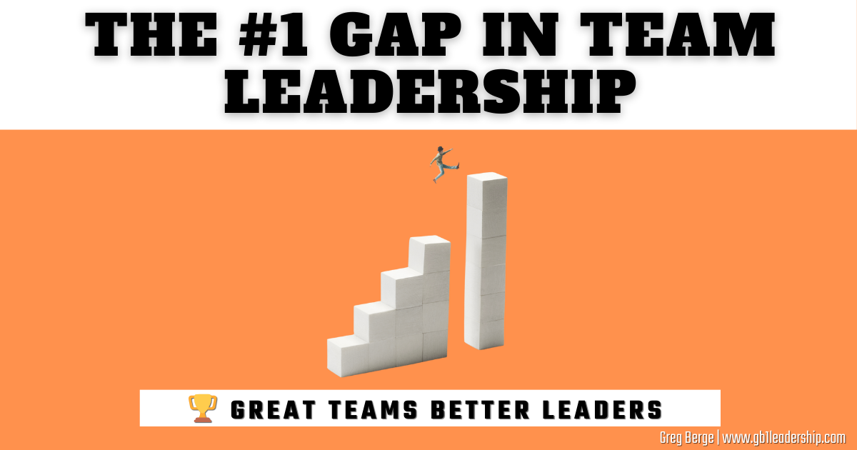 🏆 The #1 Gap in Team Leadership (And a Free Resource to Fix It)