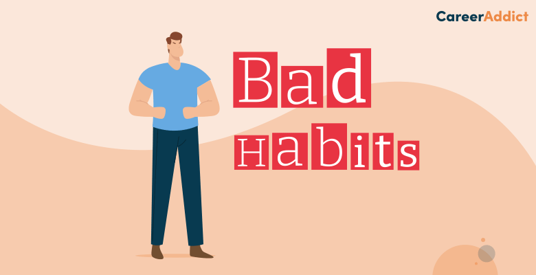 Bad Work Habits Be Gone - June 18, 2024