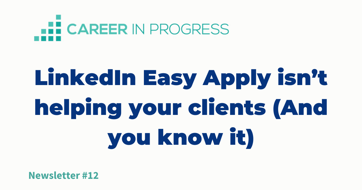LinkedIn Easy Apply isn’t helping your clients (And you know it)