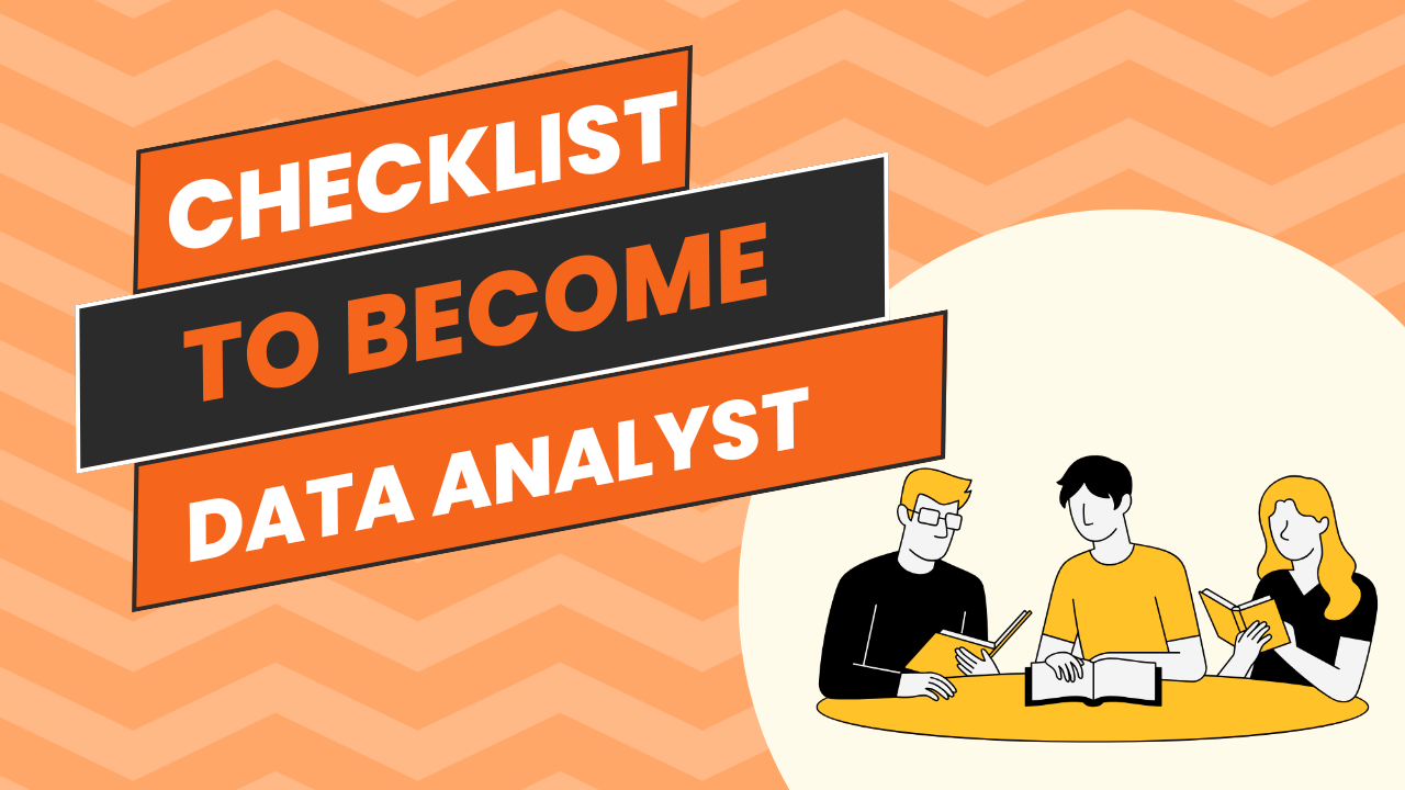 Data Analyst Checklist