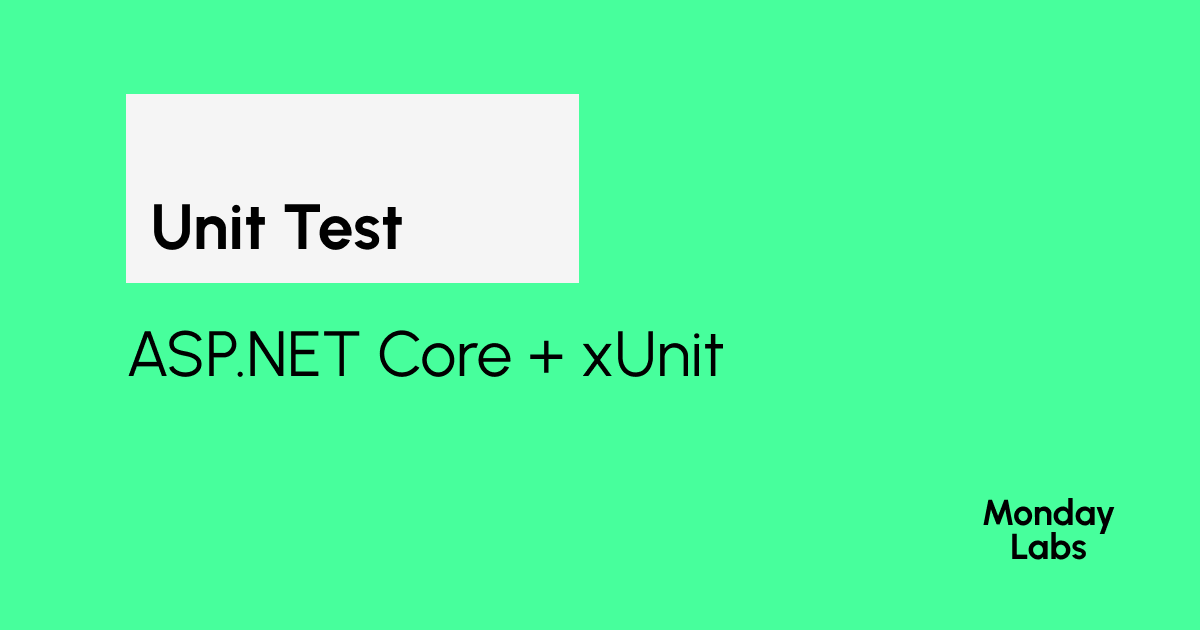 Lab #2: Scaffolding Unit Tests in ASP.NET Core Lab #2: Scaffolding Unit Tests in ASP.NET Core