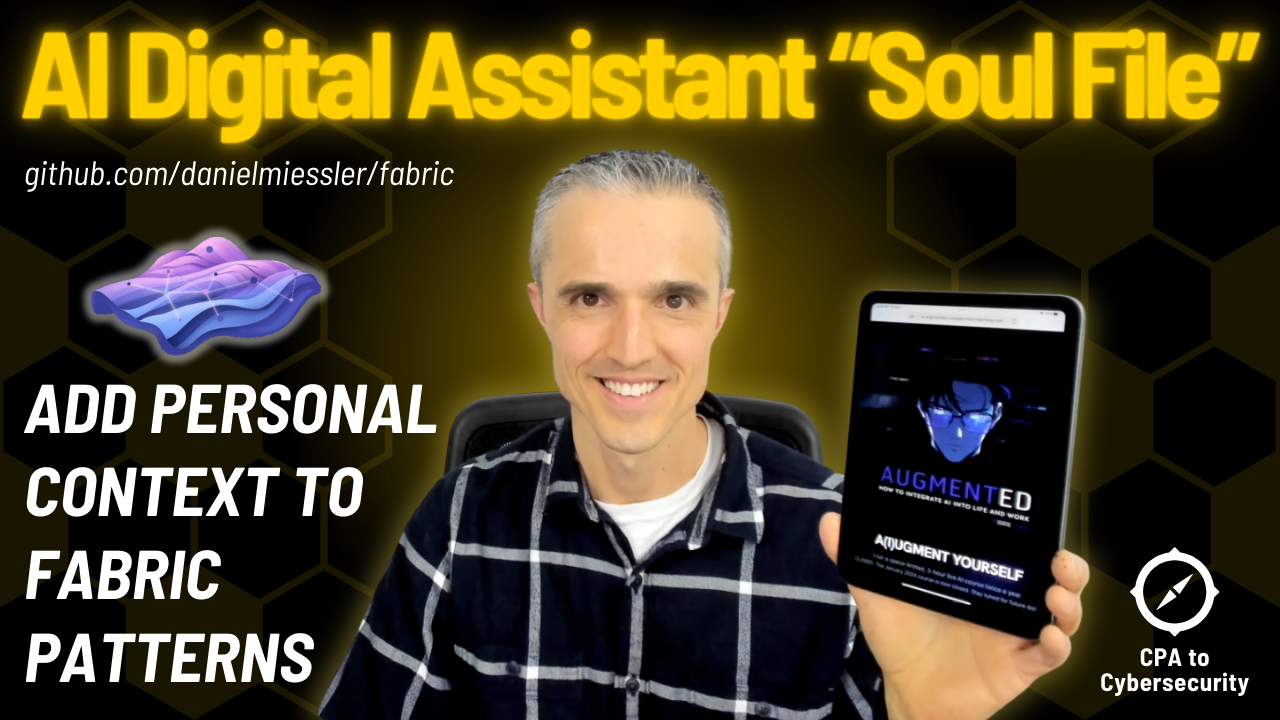 Add Your Personal Context to Fabric: Early Glimpse of AI "Soul File"?