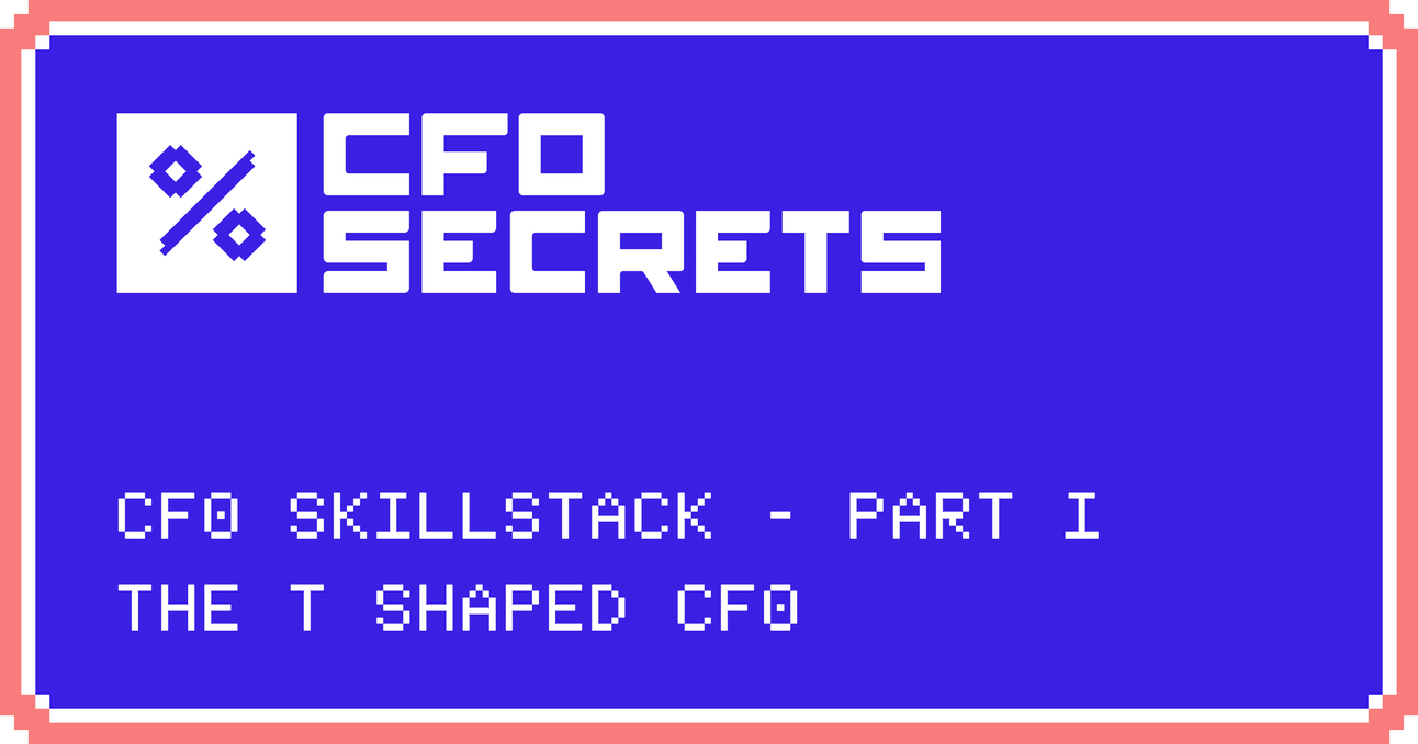 🧱 Building your CFO Skillstack