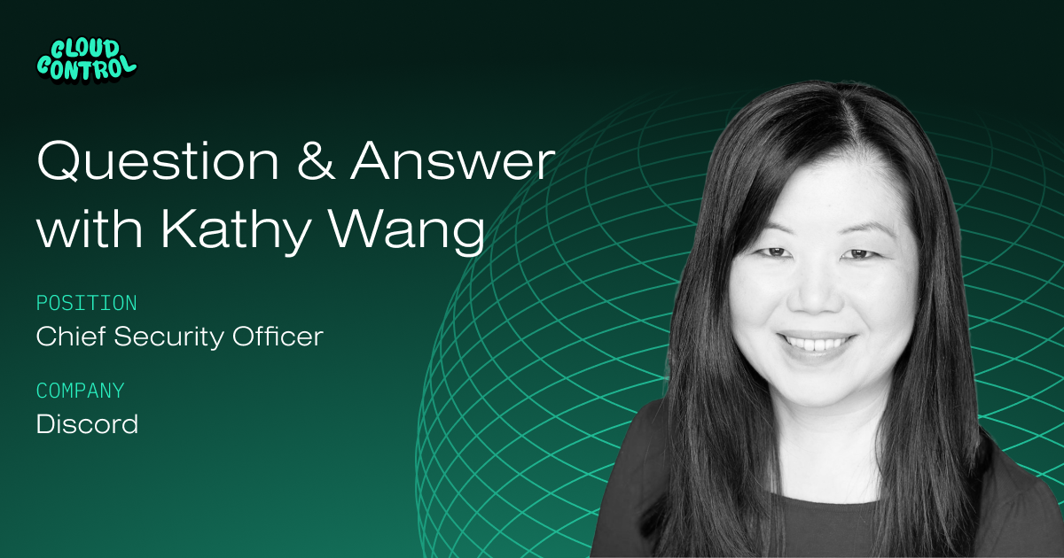 Q&A with Kathy Wang, Chief Security Officer at Discord, on Raising the Bar on Security