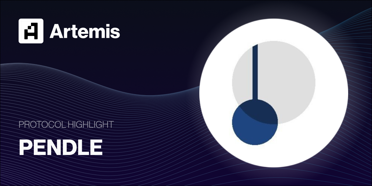 Protocol Highlight: Pendle